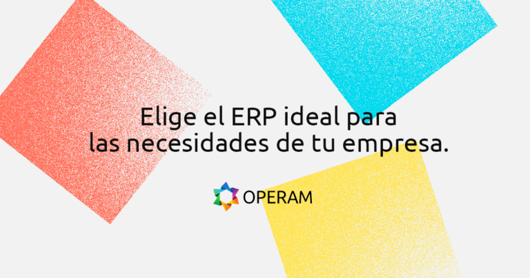 Sistema ERP: Cómo elegir el ideal para tu negocio