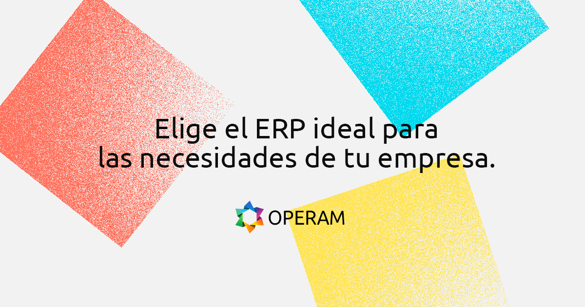 Sistema ERP: Cómo elegir el ideal para tu negocio