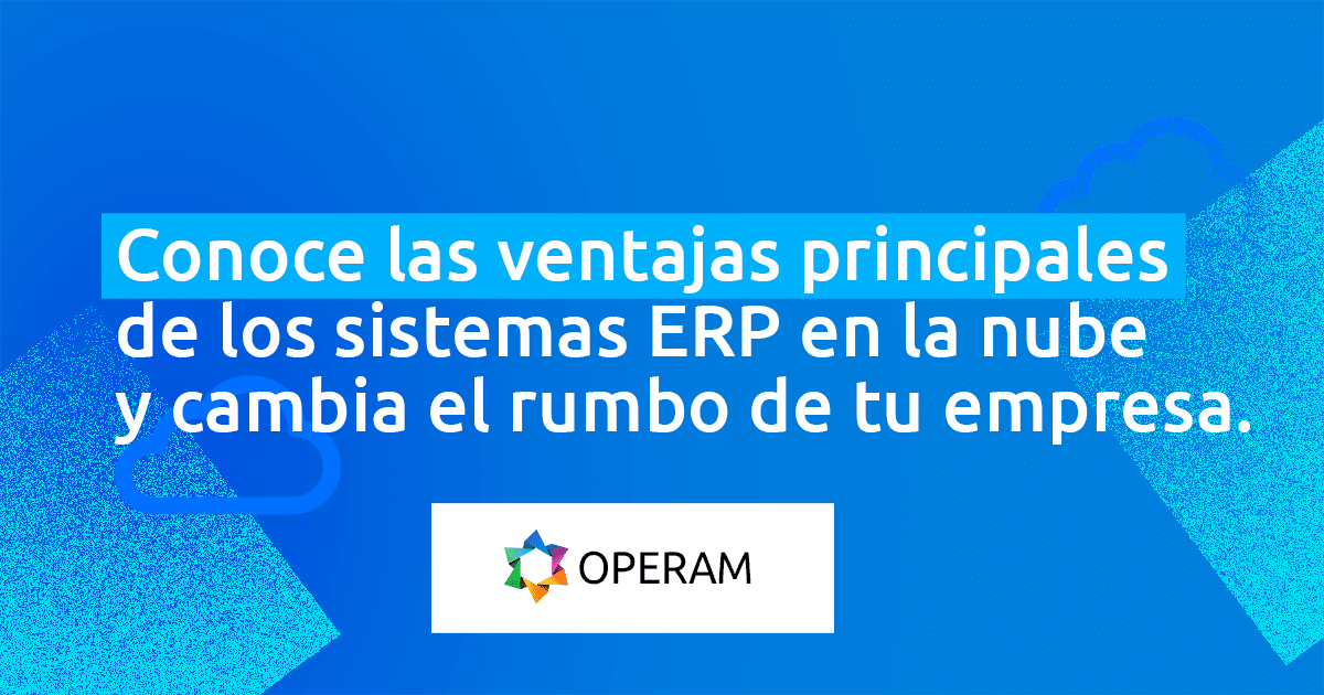 Sistemas ERP en la nube en México: La mejor opción